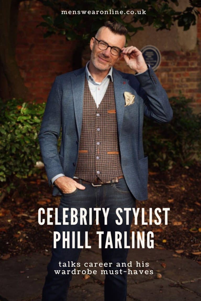 Celebrity Stylist Phill Tarling On His Career And His Wardrobe Must ...